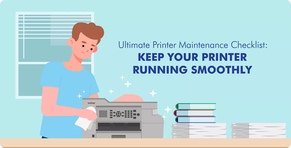 Ultimate Printer Maintenance Checklist Blog Article